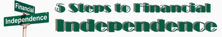 Top 5 Key - Steps to Financial Independence | WikiFinancePedia